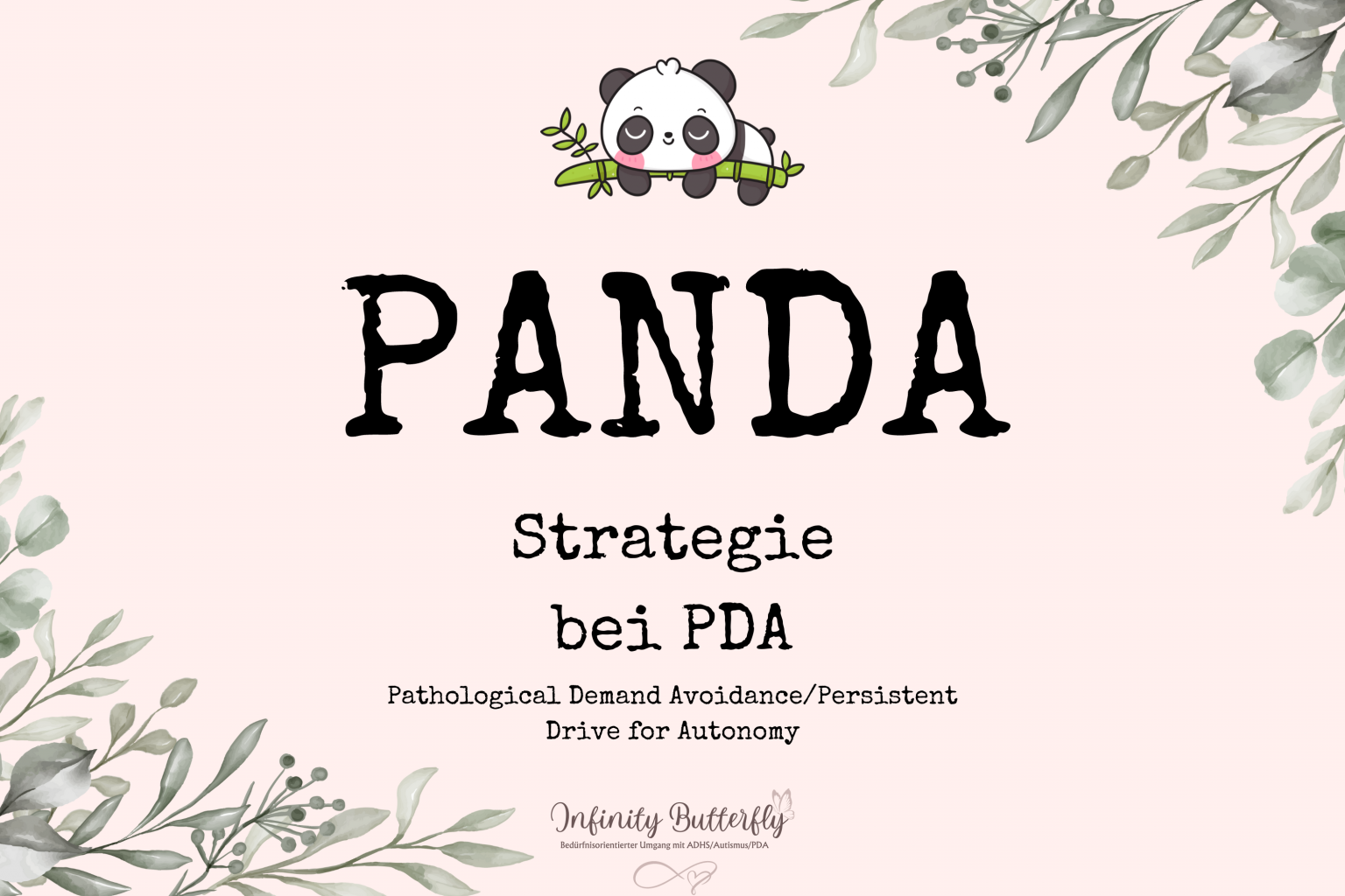 PANDA Strategie bei PDA – Infinity Butterfly